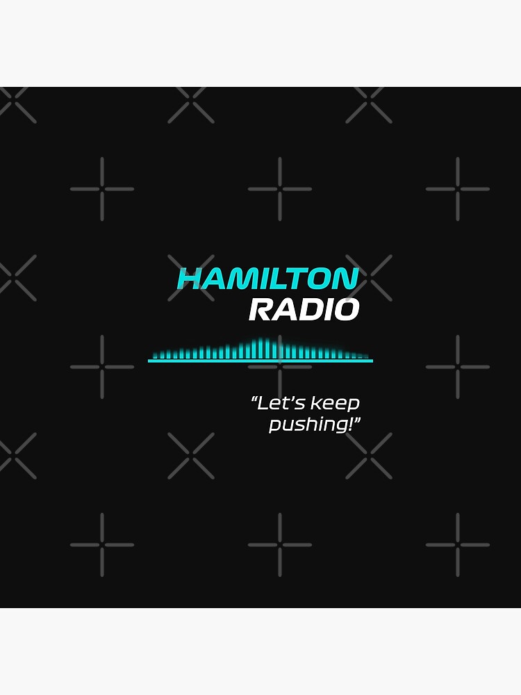 "Lets keep pushing - Lewis Hamilton Radio F1" Poster for Sale by F1PIT ...