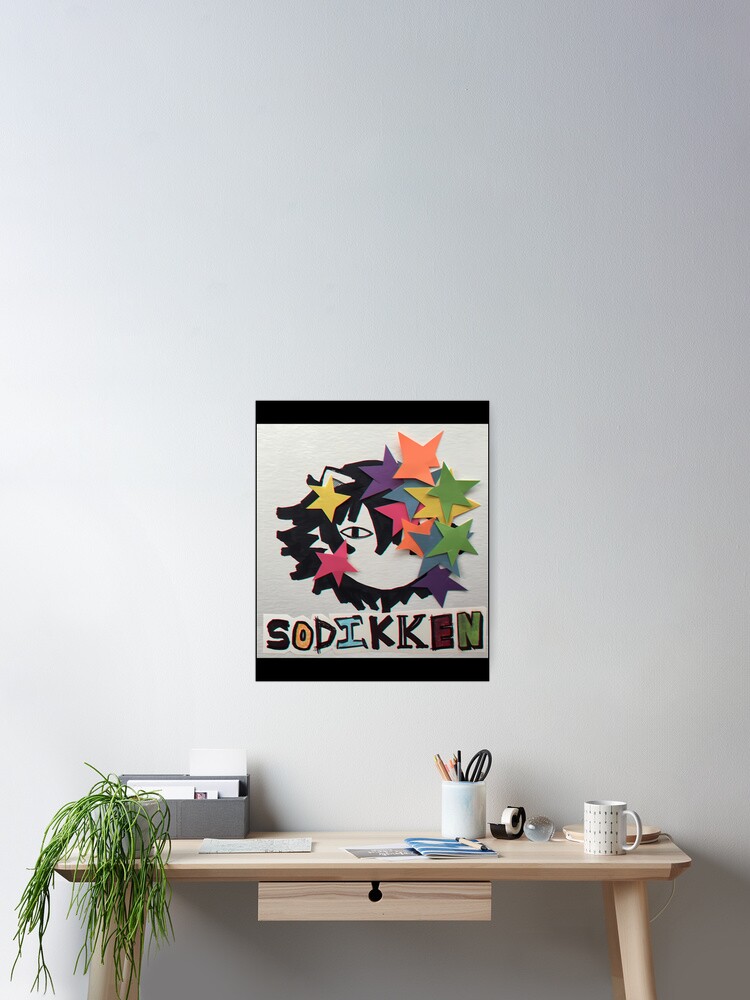 "Sodikken" Poster by AgatheGosselin | Redbubble