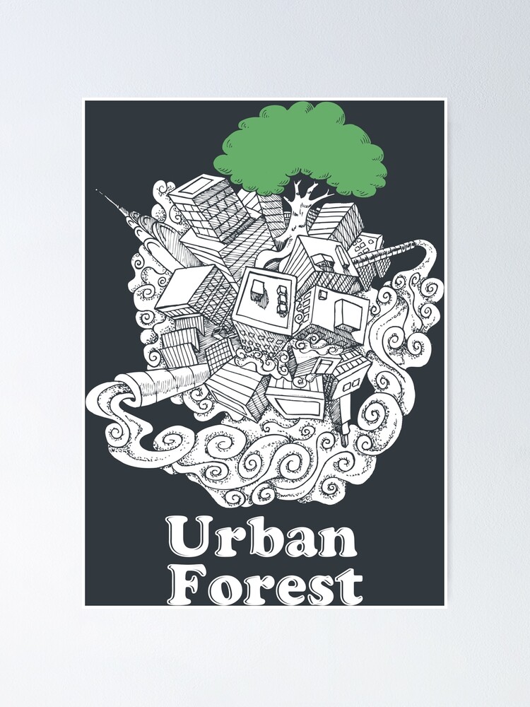 "Urban Forest" Poster by Aonaka | Redbubble