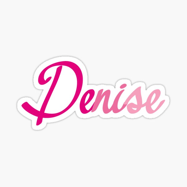 "Denise" Sticker for Sale by Shalomjoy | Redbubble
