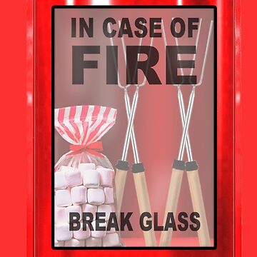 "In Case of Fire Break Glass" Sticker for Sale by FireGirlinOz | Redbubble