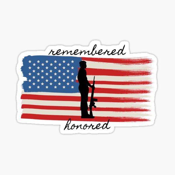 "Remembered and honored memorial day" Sticker for Sale by CreativaNook ...