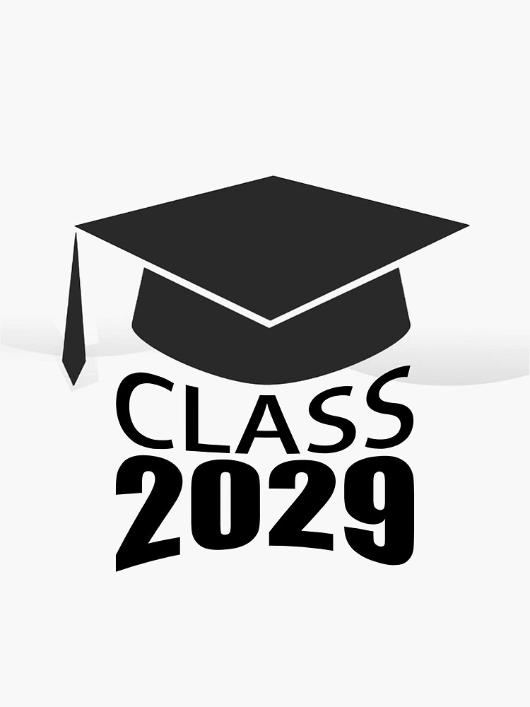 "Class of 2029 Graduation" Sticker for Sale by CreativeStrike | Redbubble