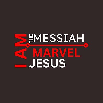 "I am the messiah I am marvel jesus " Sticker for Sale by RadiantRoost ...