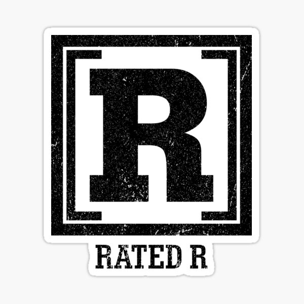 "R Rated R Shirt Restricted Shirt Film-Rating Shirt" Sticker for Sale ...