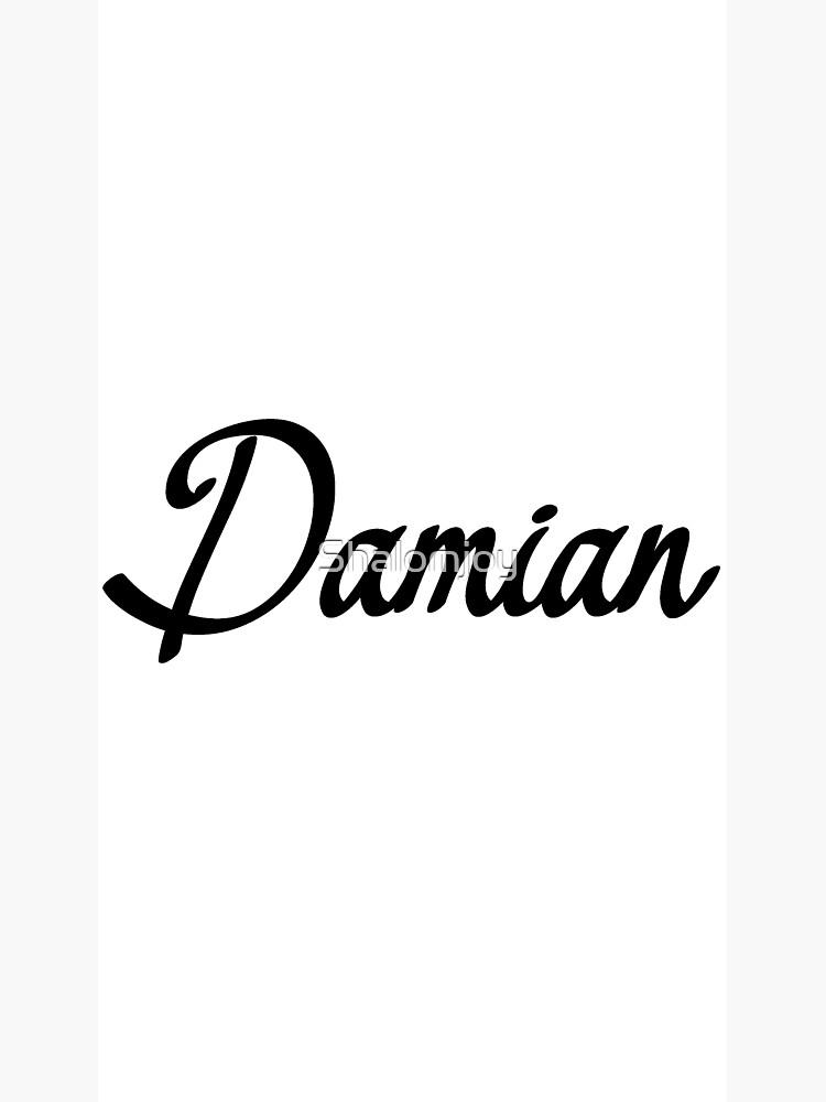"Damian" Poster for Sale by Shalomjoy | Redbubble