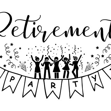 "Happy Retirement Party Hello Pension" Sticker by wejollydigitals ...