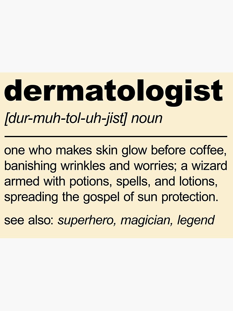 "Funny Dermatologist Definition Dermatology Graduation" Sticker for ...