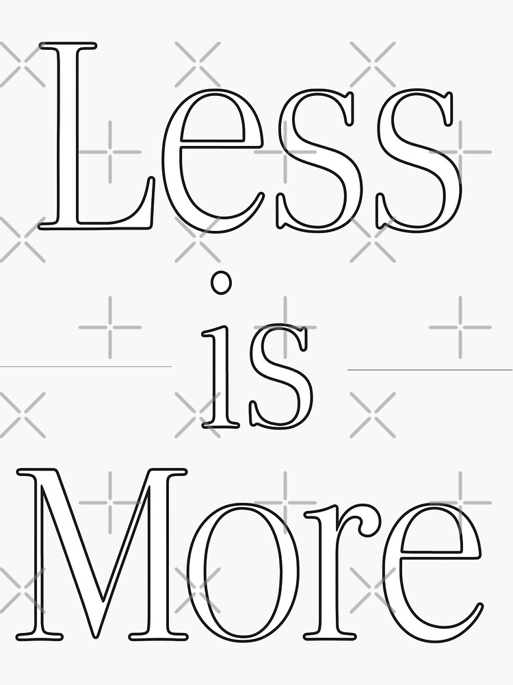 "Less is More Minimalist Quote Design - Simplicity and Elegance in ...
