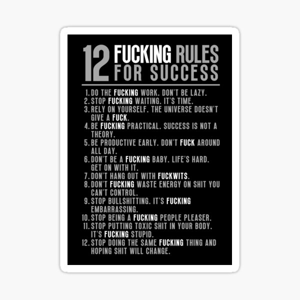"12 Fucking Rules For Success" Sticker for Sale by SamStoreo X | Redbubble