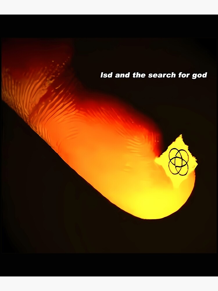 "Lsd And The Search For God " Poster for Sale by PapBarnabasne | Redbubble