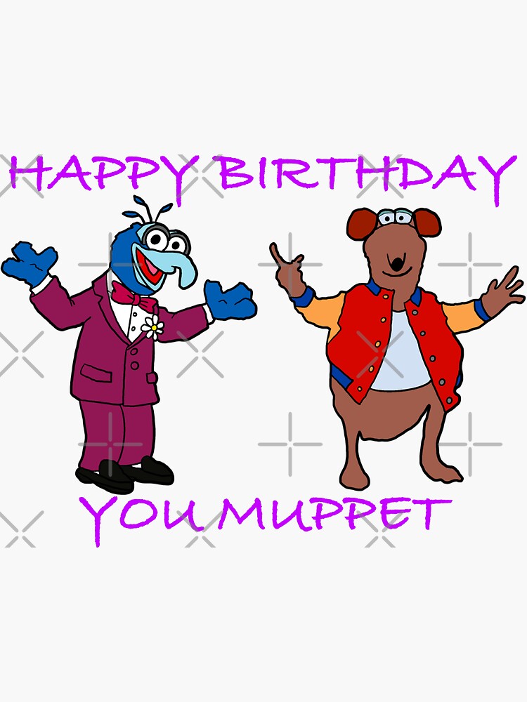 "Happy Birthday You Muppet - Gonzo and Rizzo" Sticker for Sale by ...