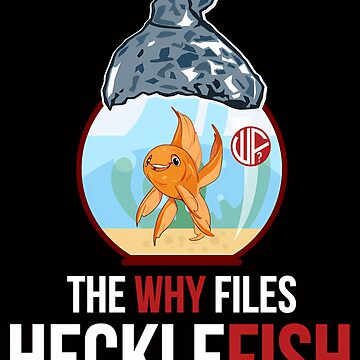 "The Why Files Black Hecklefish" Essential T-Shirt for Sale by ...