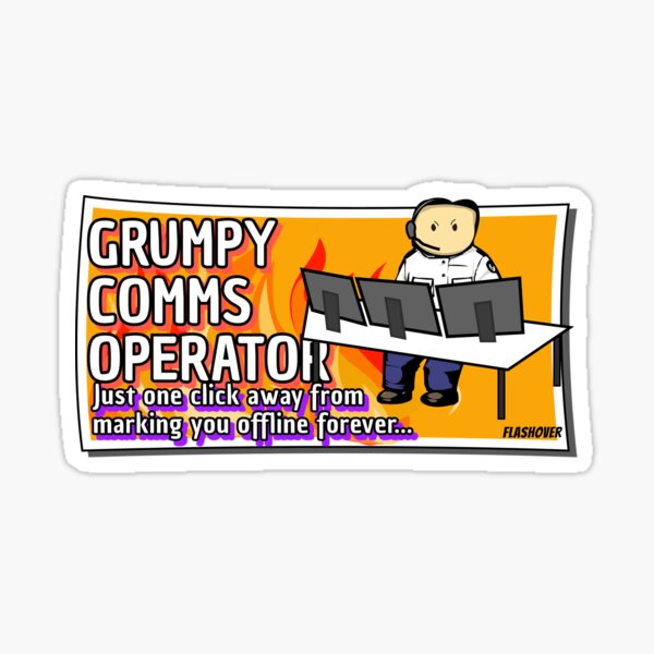 "Grumpy Comms - Just one click away!" Sticker for Sale by Flashover ...