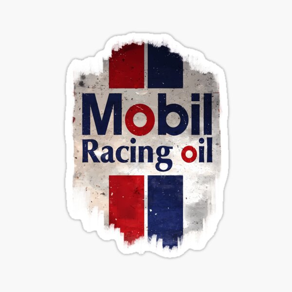 "Mobil Racing Oil Vintage Sign" Sticker for Sale by BRANDDANIELS ...