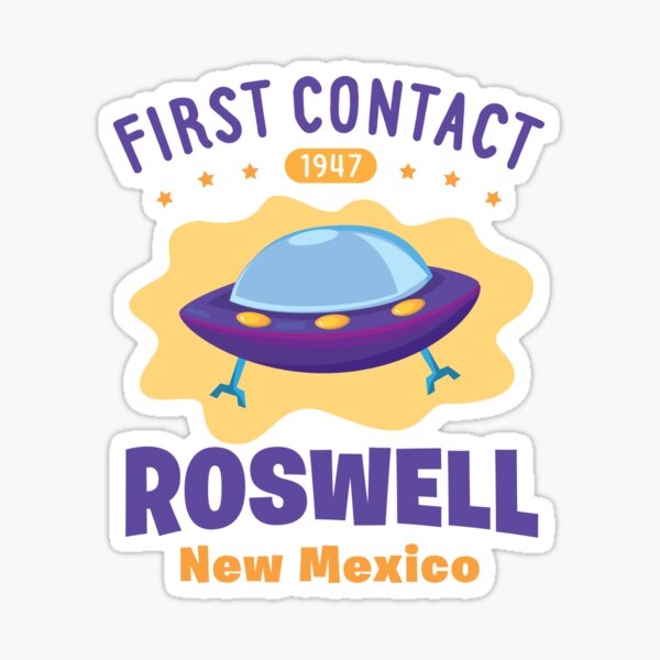 "First Contact 1947 Roswell New Mexico" Sticker for Sale by jaygo ...