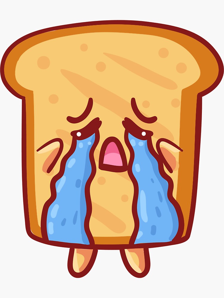 "Cute Crying Toast" Sticker for Sale by jasminecute | Redbubble