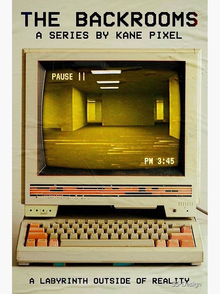 "The Backrooms - Kane Pixel" Poster for Sale by 55-Design | Redbubble