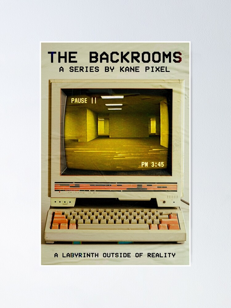 "The Backrooms - Kane Pixel" Poster for Sale by 55-Design | Redbubble