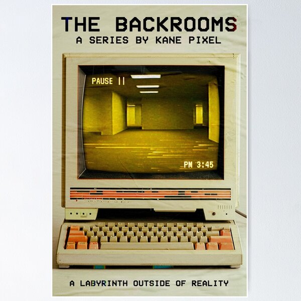 "The Backrooms - Kane Pixel" Poster for Sale by 55-Design | Redbubble
