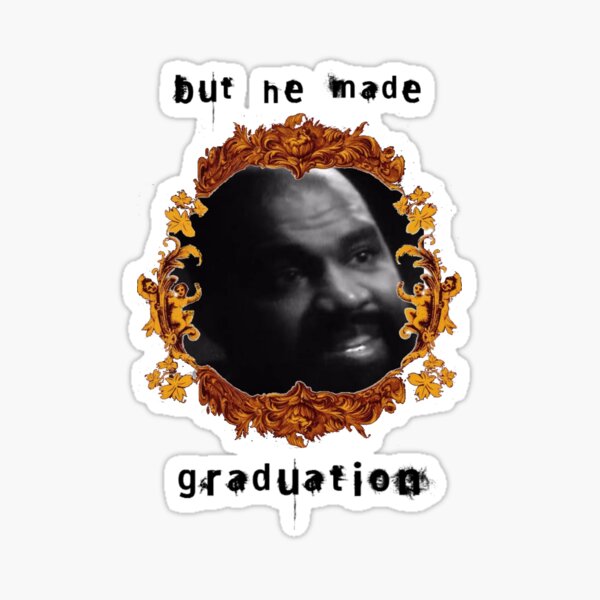 ""But He Made Graduation" Portrait" Sticker for Sale by AdwogDesigns ...