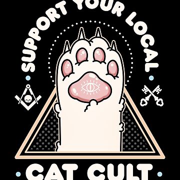 "Support Your Local Cat Cult - Kawaii Krypt" Art Print for Sale by ...