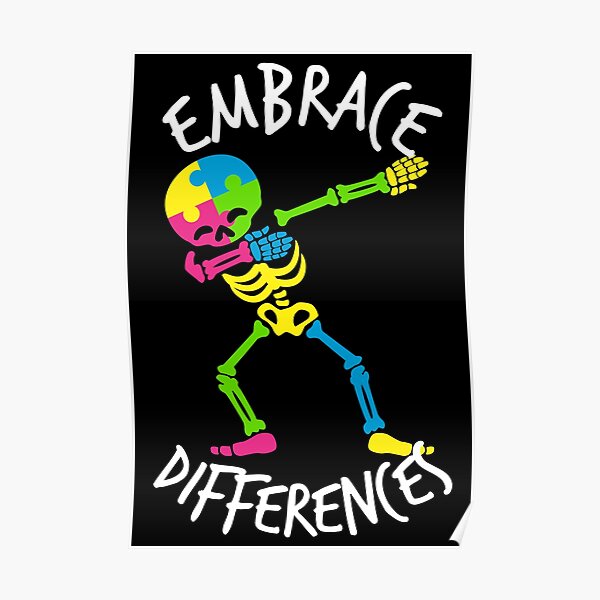 Embrace Differences Posters | Redbubble