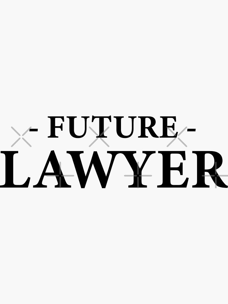 "Future Lawyer" Sticker for Sale by teesaurus | Redbubble