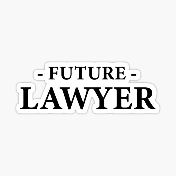 "Future Lawyer" Sticker for Sale by teesaurus | Redbubble