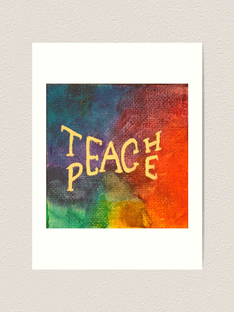 "Watercolor Teach Peace" Art Print by cocodesigns | Redbubble