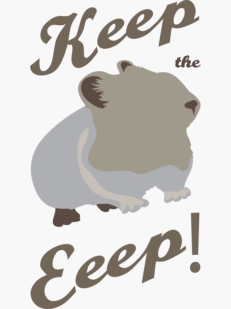 "Keep the Eeep!" Sticker for Sale by RockyMtWild | Redbubble