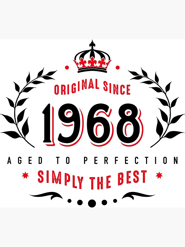 "original since 1968 50th birthday laurel wreath" Poster by Helen-Storm ...