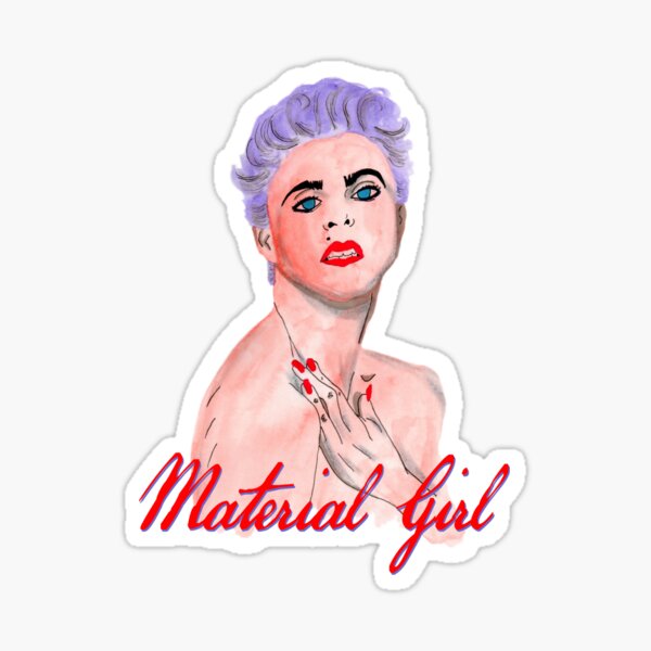 "Material Girl" Sticker for Sale by HerrRalf | Redbubble