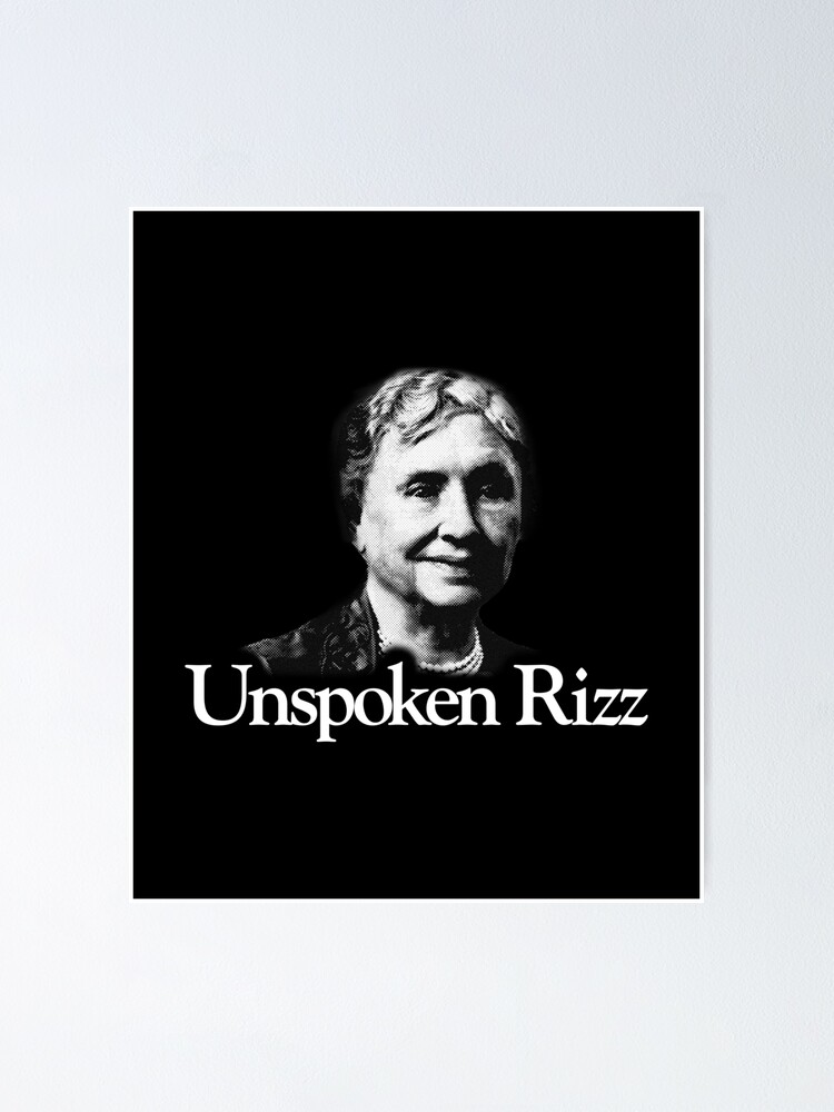 "Helen Keller Unspoken Rizz" Poster for Sale by BrickTup | Redbubble