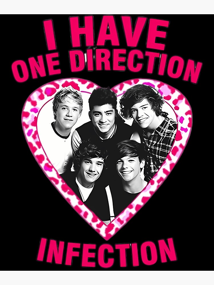 "I Have One Direction Infection" Poster for Sale by Nicholasmanga ...