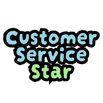 "Customer Service Star" Sticker for Sale by variant designer | Redbubble