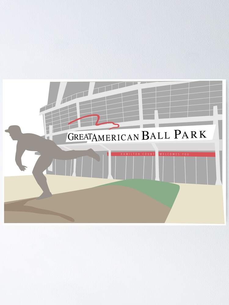 "Great American Ballpark" Poster by kelseyhaver | Redbubble