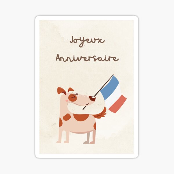 "Joyeux Anniversaire, happy birthday in French, French birthday ...