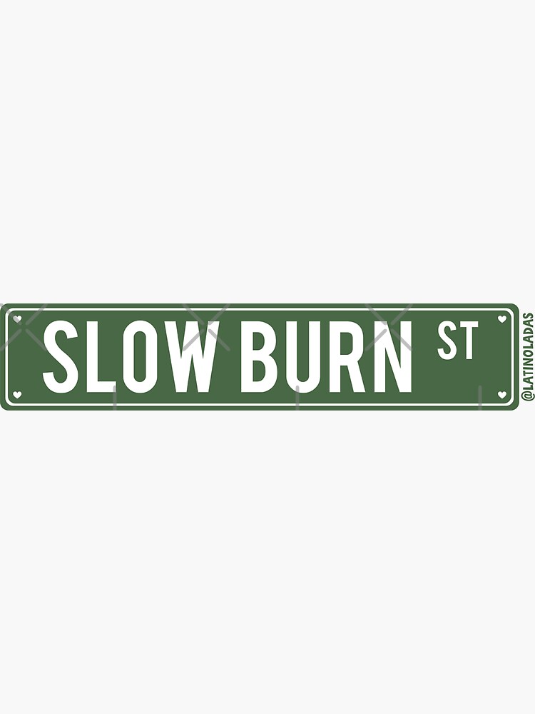 "Slow burn St / Romantasy Aesthetic Bookish Dark Green Road Street Sign ...