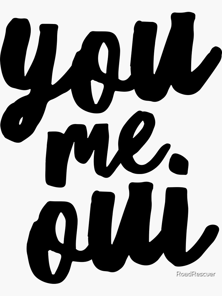 "You Me Oui - For French Class Pride" Sticker for Sale by RoadRescuer ...