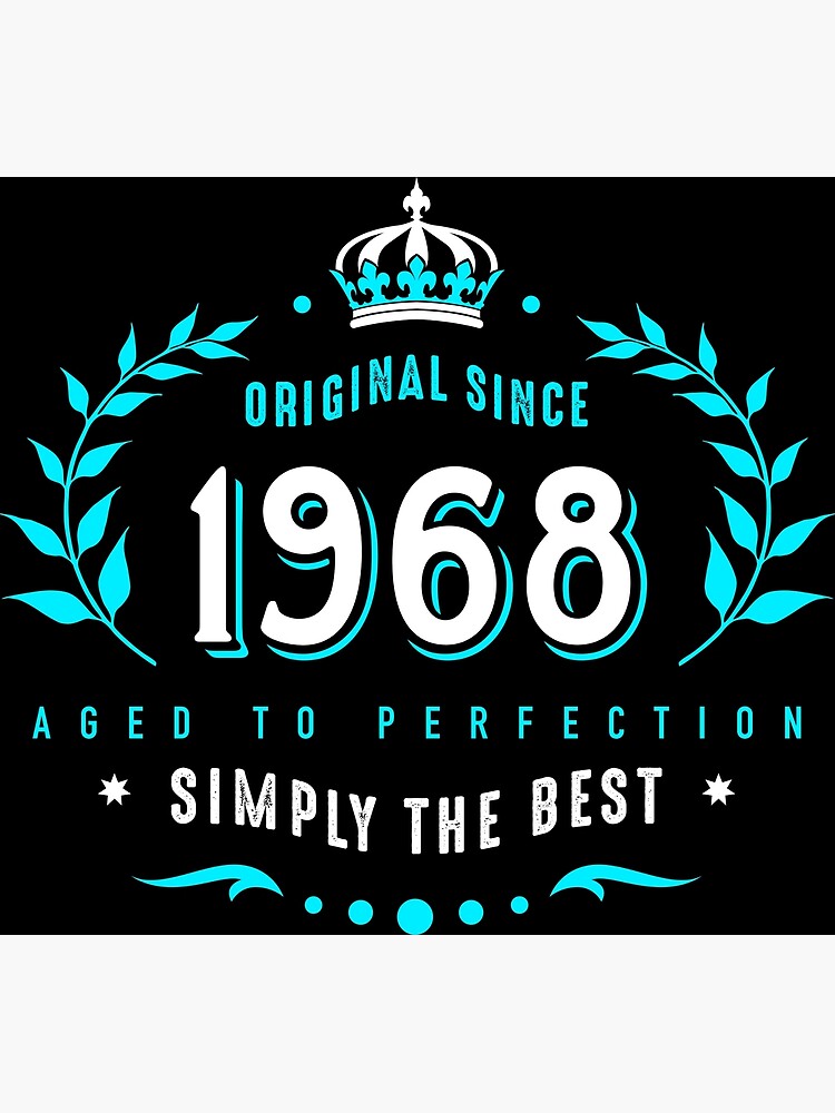 "original since 1968 50th birthday laurel wreath" Poster by Helen-Storm ...