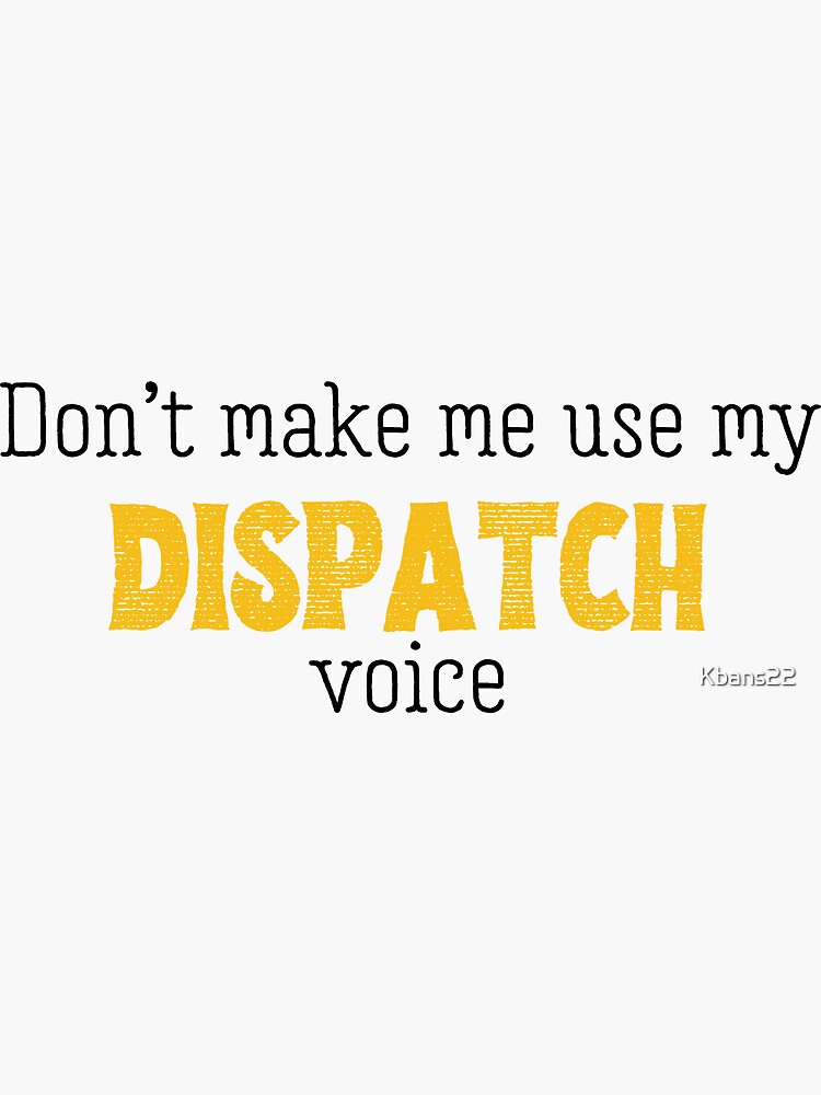 "Dispatch voice" Sticker for Sale by Kbans22 | Redbubble