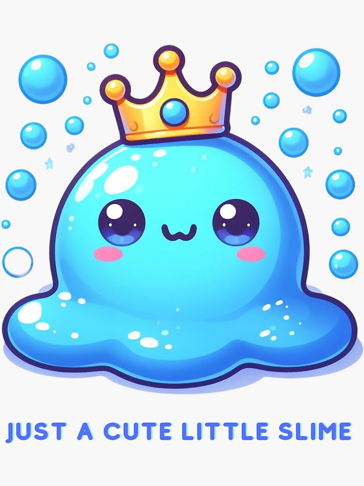 "King Slime, Cute little slime" Sticker for Sale by Fantasists | Redbubble