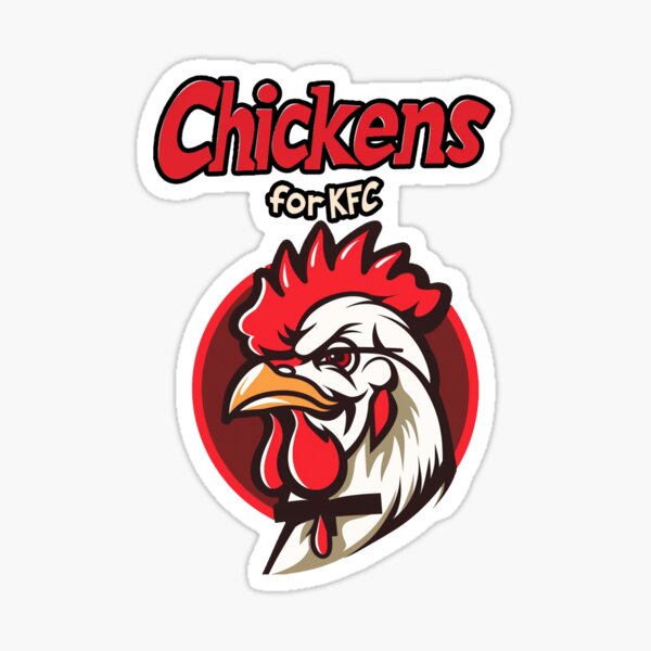 "Chickens for KFC" Sticker for Sale by VibrantStar | Redbubble