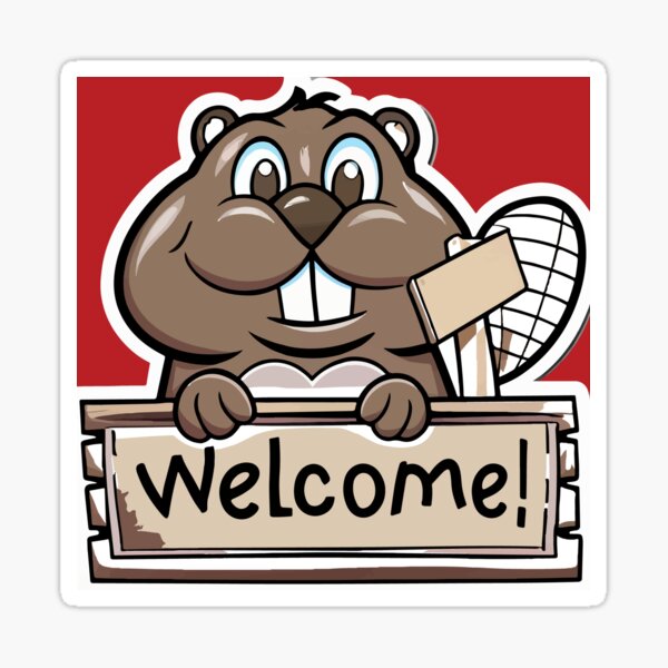 "Cute Beaver Welcome Sign Illustration" Sticker for Sale by NiftyWrx ...
