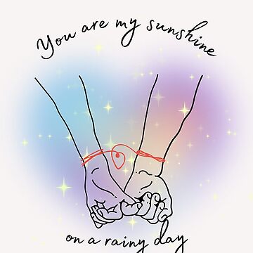 "You are my sunshine on a rainy day" Sticker for Sale by FerHermes ...