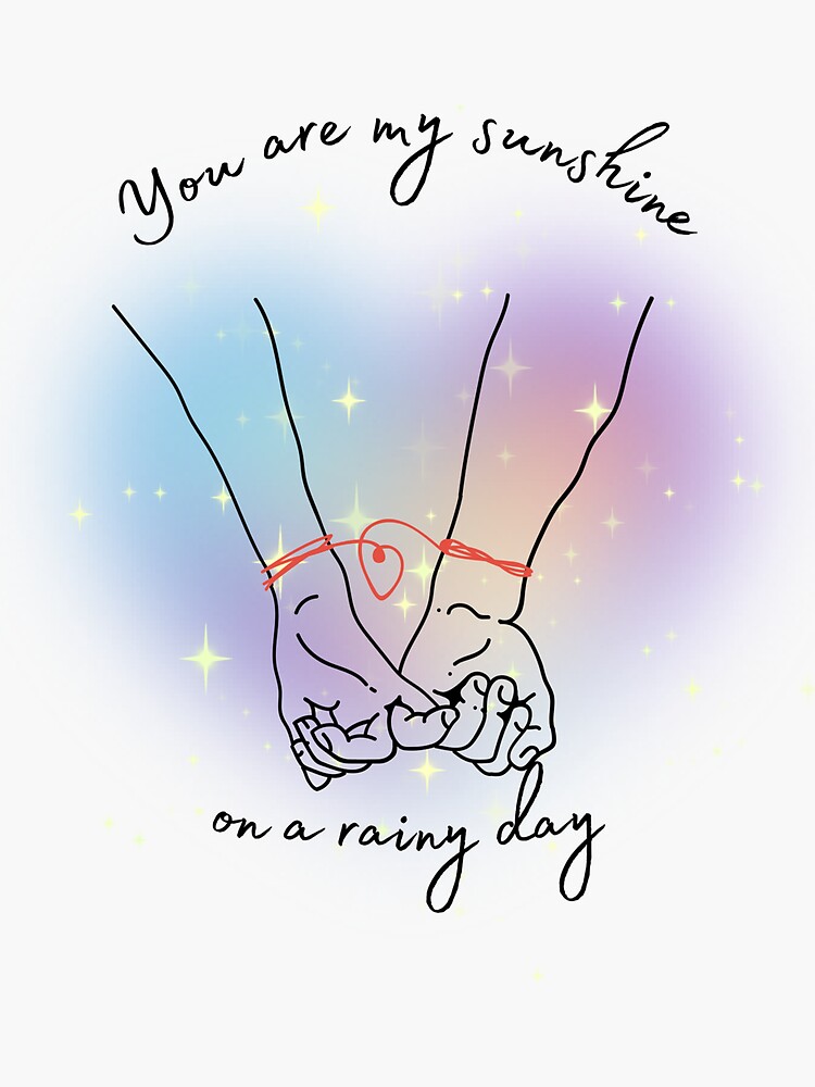 "You are my sunshine on a rainy day" Sticker for Sale by FerHermes ...