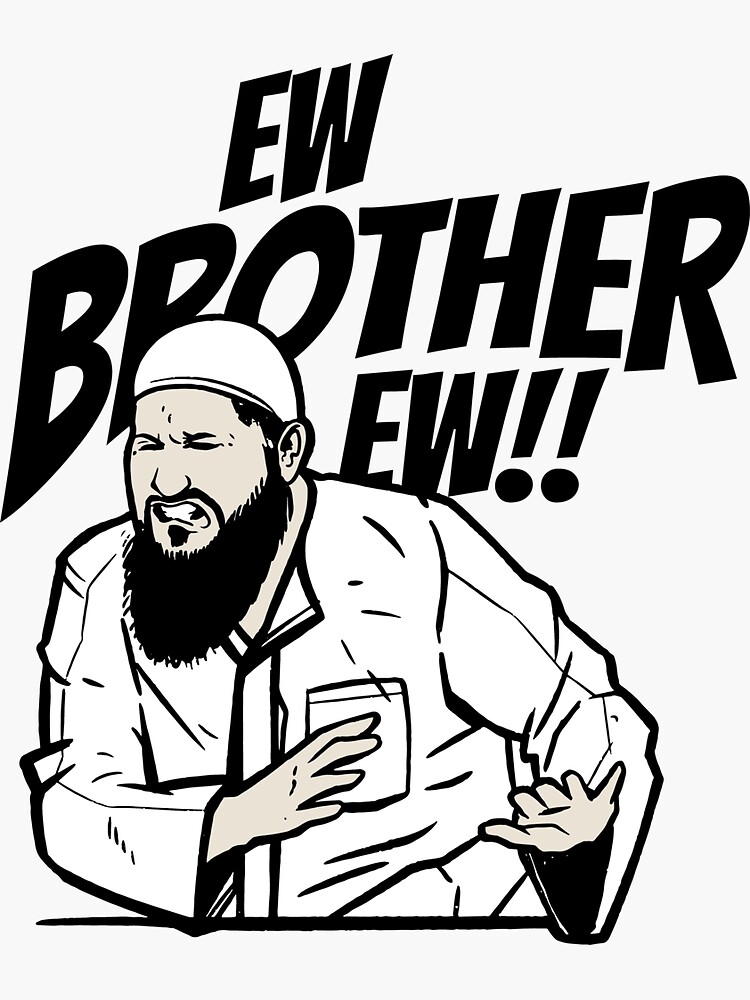 "Ew Brother Ew What's That Brother Meme" Sticker for Sale by NewArtWave ...