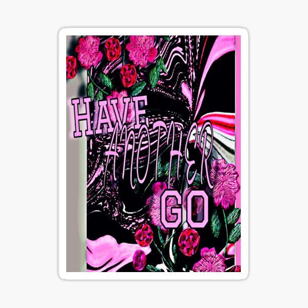 "Have another go. Cutout of Swirl, Echinacea maybe. " Sticker for Sale ...
