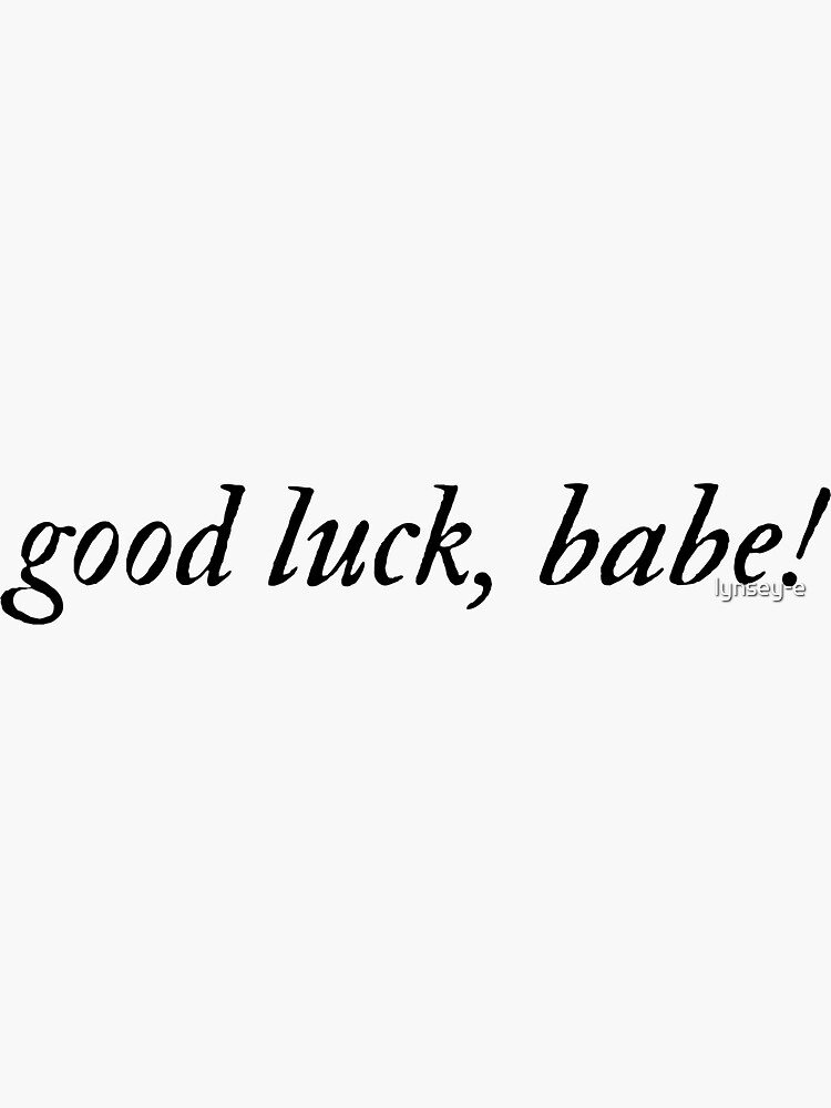 "good luck, babe! chappell roan" Sticker for Sale by lynsey-e | Redbubble